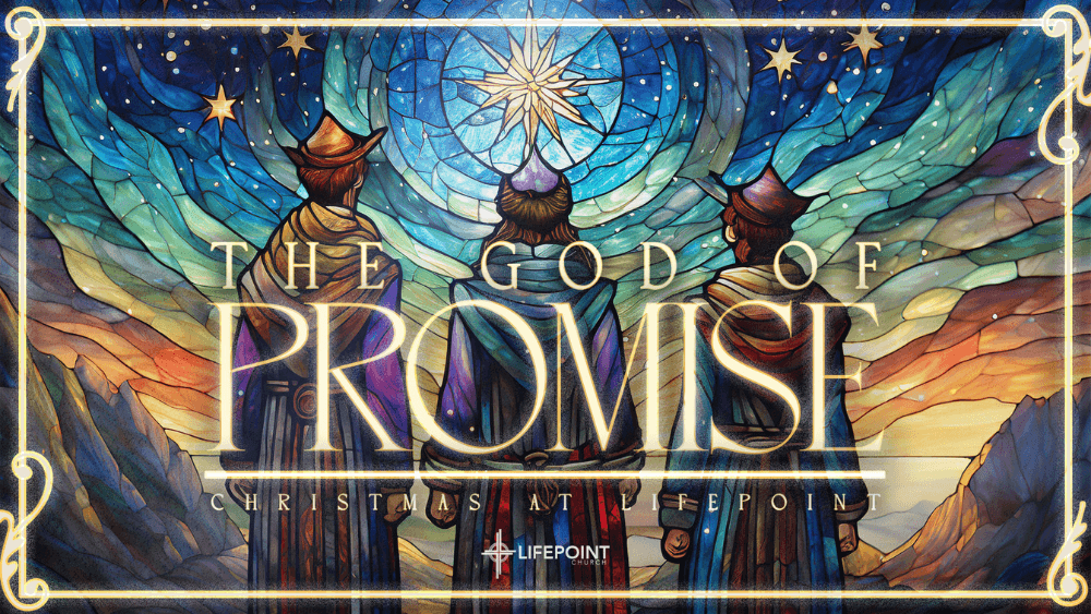 Jesus - The Promised Savior and King - Lifepoint Church